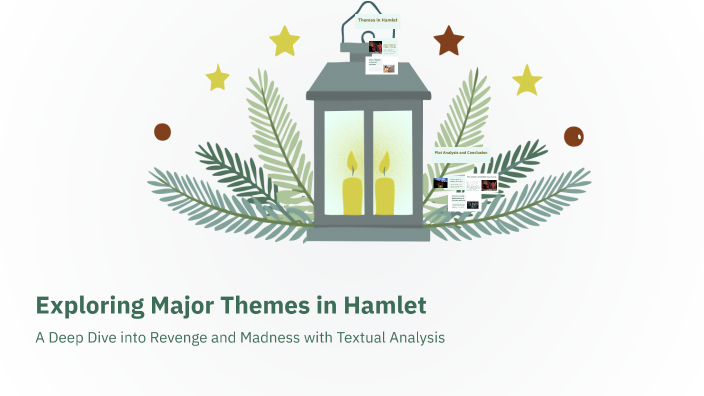 Exploring Major Themes in Hamlet by Johnaven Dewayne on Prezi