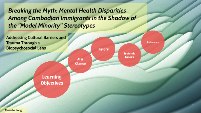 Breaking the Myth: Mental Health Disparities Among Cambodian Immigrants ...