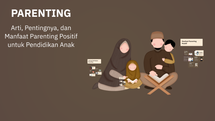 PARENTING by INDAH HANIFAH on Prezi