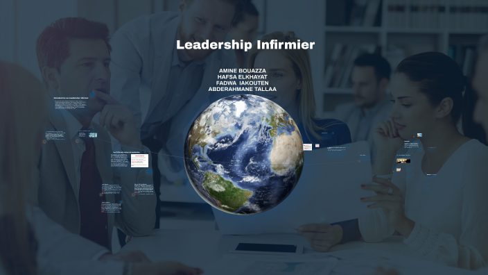 Exploration du Leadership Infirmier by Amine Bouazza on Prezi