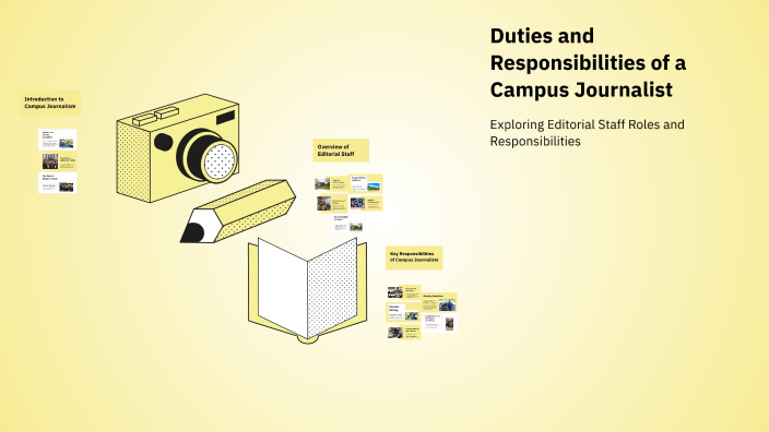 Duties and Responsibilities of a Campus Journalist by Maritess Cesista ...