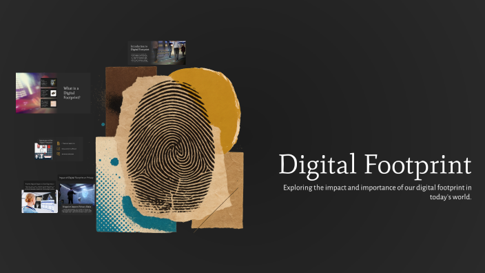 Digital Footprint by yadira huaman on Prezi