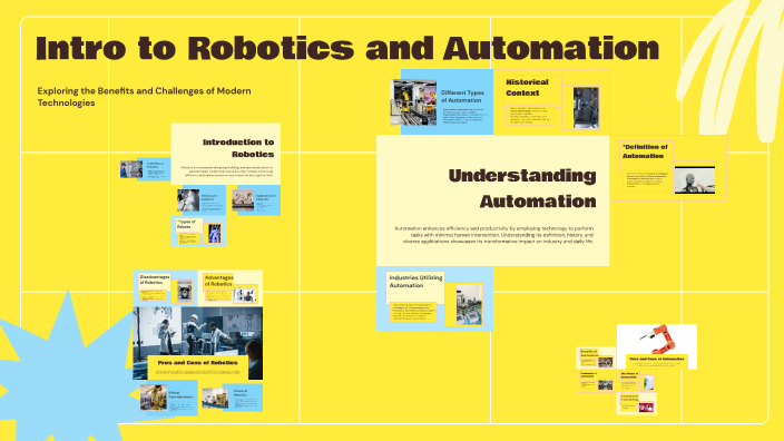 Intro to Robotics and Automation by Anna Howe on Prezi