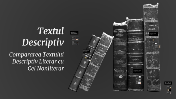 Textul Descriptiv by OANA MELINDA SOLOMON on Prezi