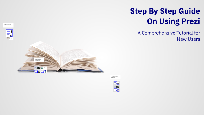 Step By Step Guide On Using Prezi by Gabrielle Green on Prezi