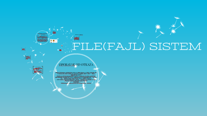 FILE(FAJL) SISTEM by Predrag Stojanovic on Prezi