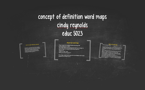 concept of definition word maps by CINDY REYNOLDS on Prezi
