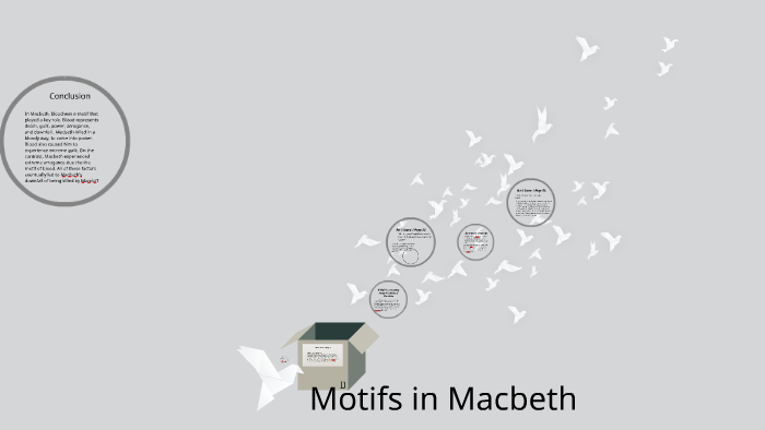 Motifs in Macbeth by Quinton Rose on Prezi