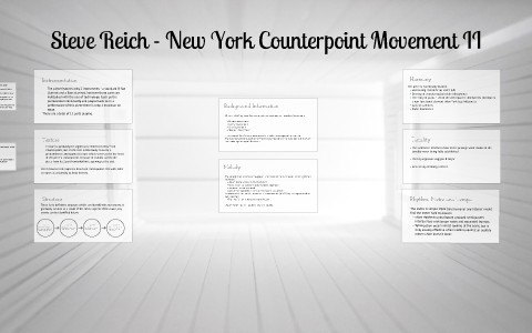 New York Counterpoint A level music by Tyler Pattenden on Prezi