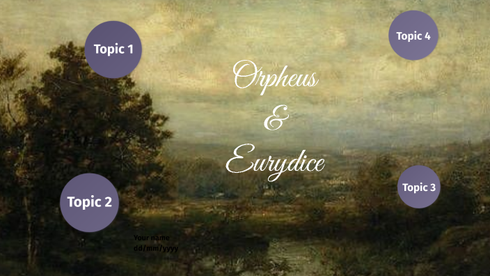 Orpheus and Eurydice Myth by Lisa Asomaning [Student] on Prezi