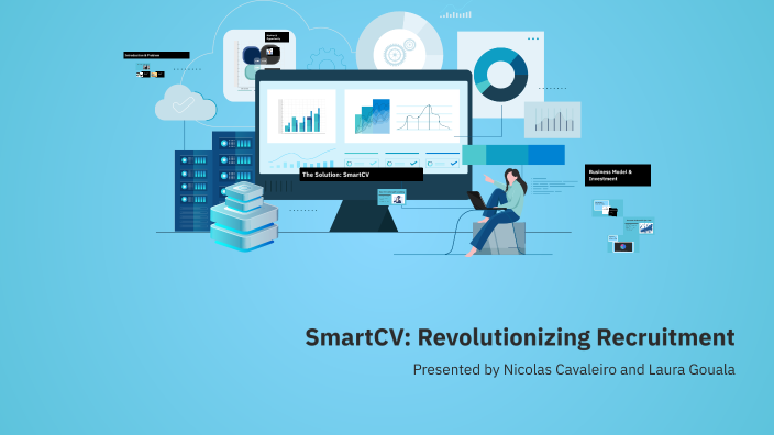 SmartCV: Revolutionizing Recruitment by laura gouala on Prezi