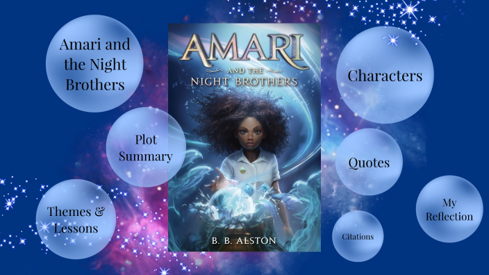 Amari and the Night Brothers: Book Report by katie cushman on Prezi