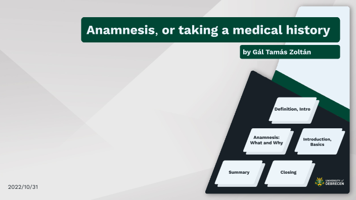 Anamnesis - taking a medical history by Tamás Gál