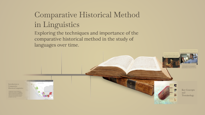 Comparative Historical Method in Linguistics by Nigar Nigar on Prezi