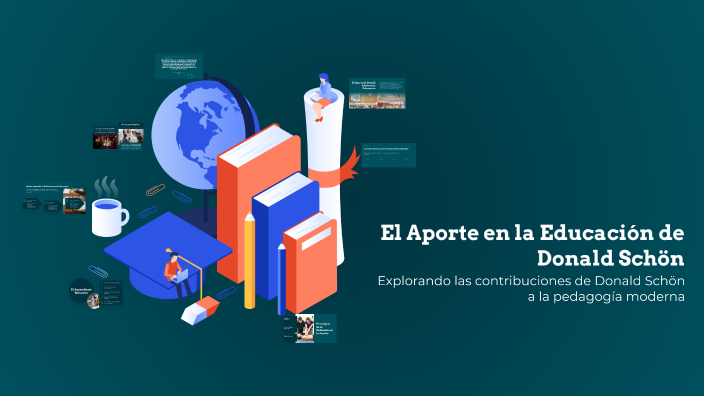 El Aporte en la Educación de Donald Schön by fortunato hinostroza ...