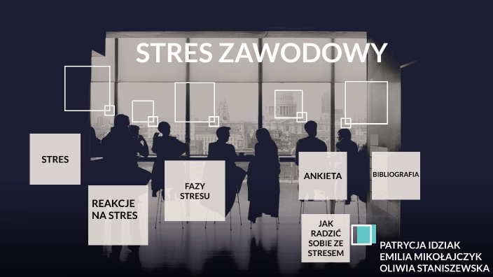 stres w pracy by Patrycja on Prezi