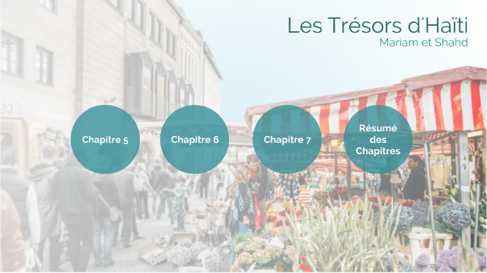 Le Tresors d'Haiti by Shahd Abu-Jazar on Prezi