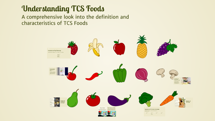 Understanding TCS Foods by Surekha Rahman on Prezi