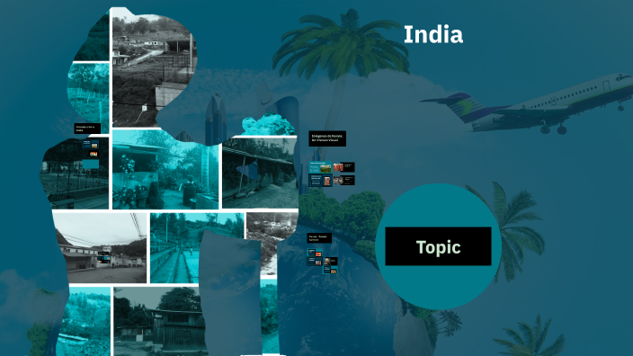 Cultura y Atractivos de India by Ajo Joy on Prezi
