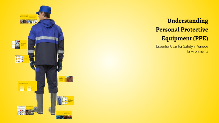 Understanding Personal Protective Equipment (PPE) by chiagozie azodo on ...