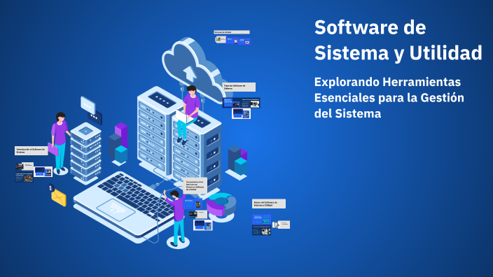 Software de Sistema y Utilidad by xinming p on Prezi