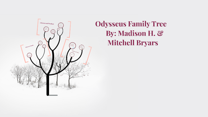 Odysseus Family Tree by Madison Hastings on Prezi