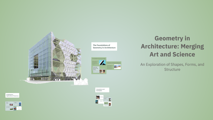 Geometry in Architecture: Merging Art and Science by Star Nick on Prezi