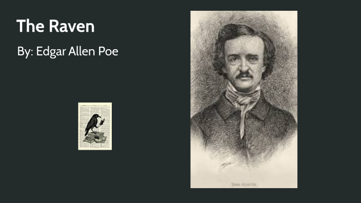 The Raven by Egar Allen Poe by EMILY DASS on Prezi