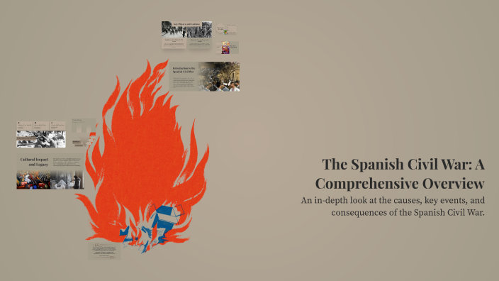 The Spanish Civil War: A Comprehensive Overview by Amy Janssen on Prezi