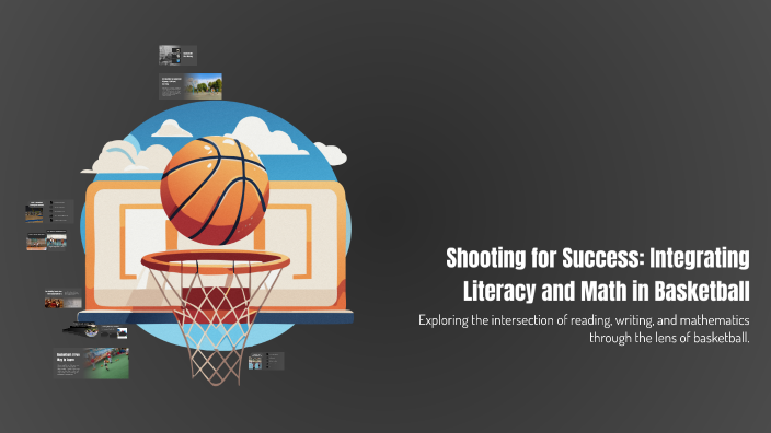 Shooting for Success: Integrating Literacy and Math in Basketball by ...