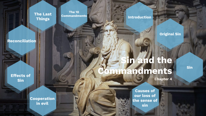 Sin and the Commandments by Julie Lefort on Prezi