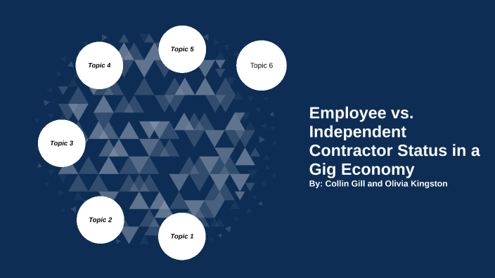 Employee vs. Independent Contractor Status in a Gig Economy by Collin ...