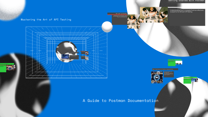 A Guide to Postman Documentation by simpledocs banker on Prezi