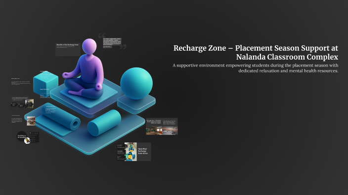 Recharge Zone – Placement Season Support at Nalanda Classroom Complex ...