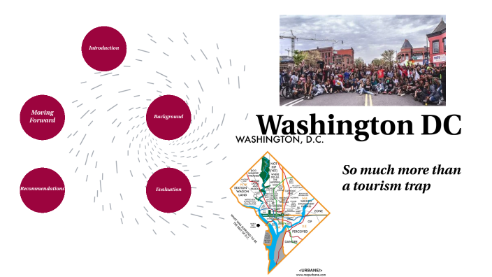 Washington DC Case Study by James Lang on Prezi