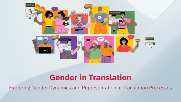 Gender in Translation by Sandra Omer on Prezi