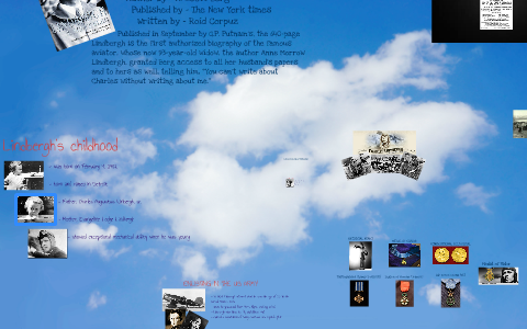 Charles Lindbergh - Biography by Roid Corpuz on Prezi