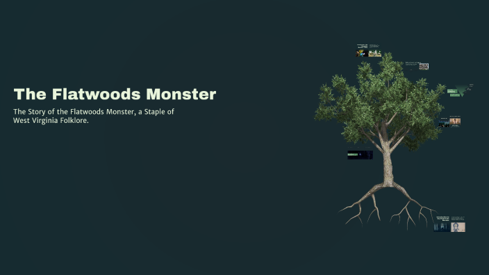 The Flatwoods Monster of West Virginia by Paisley Tice on Prezi
