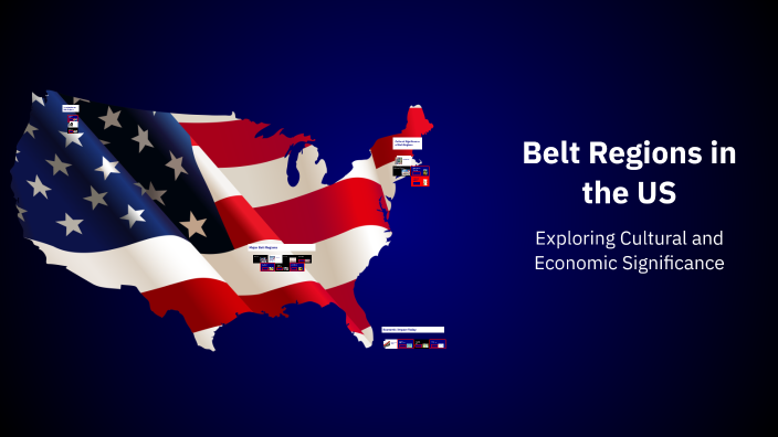 Belt Regions in the US by Ralf Hartmann on Prezi