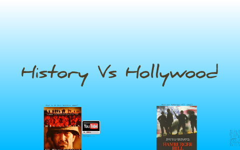 History vs Hollywood by Catherine Shaughnessy on Prezi