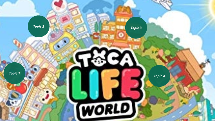 toca life world by Julia Hild on Prezi