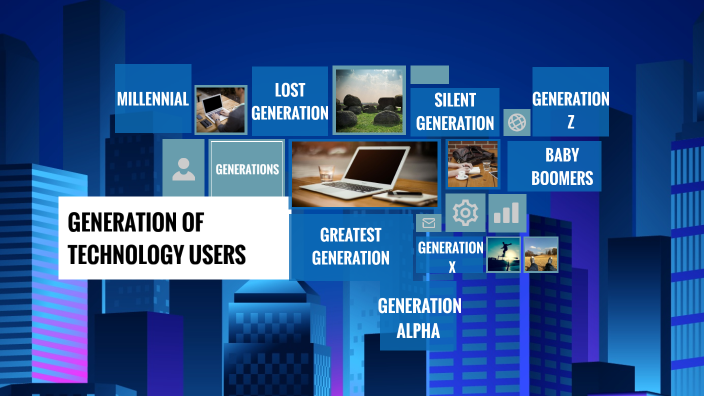 GENERATIONS OF TECHNOLOGY USERS by Jessa Surigao on Prezi