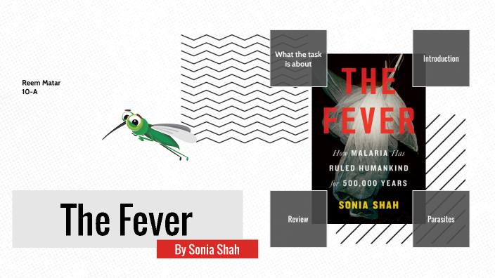 The Fever - Malaria Flowchart by Reem Matar on Prezi