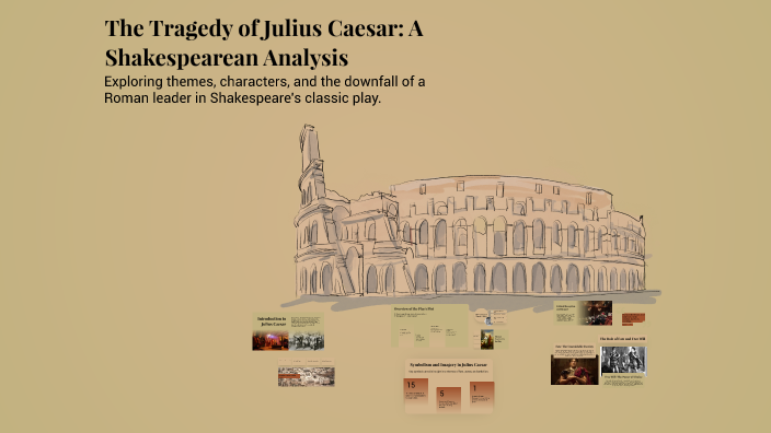 The Tragedy of Julius Caesar: A Shakespearean Analysis by LUKAS ...