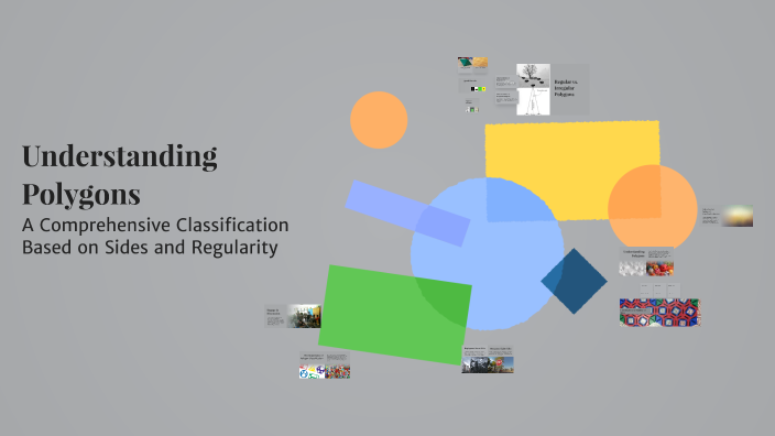 Understanding Polygons by Vedika More on Prezi
