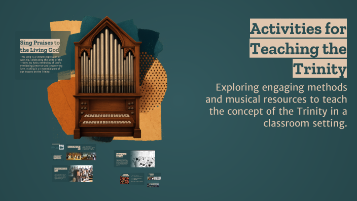 Activities for Teaching the Trinity by Kelly Ross on Prezi