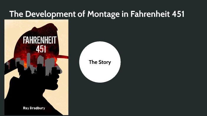 Character Growth of Montage throughout Fahrenheit 451. by Jonathan ...