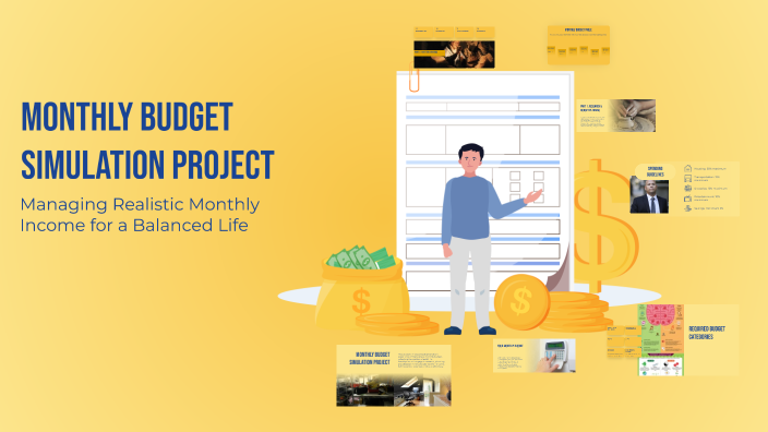 Monthly Budget Simulation Project by Geronald Bates on Prezi