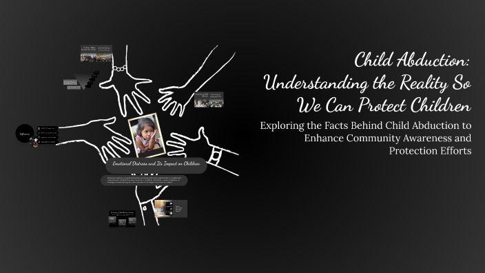 Child Abduction: Understanding the Reality So We Can Protect Children ...