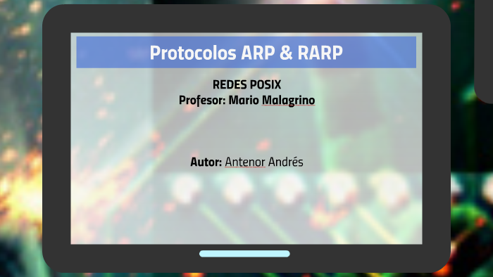 Protocolos ARP - RARP by Andrés Antenor on Prezi